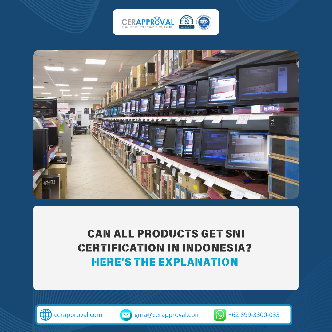 Can All Products Be Certified with SNI? Here's the Explanation - DJID ...